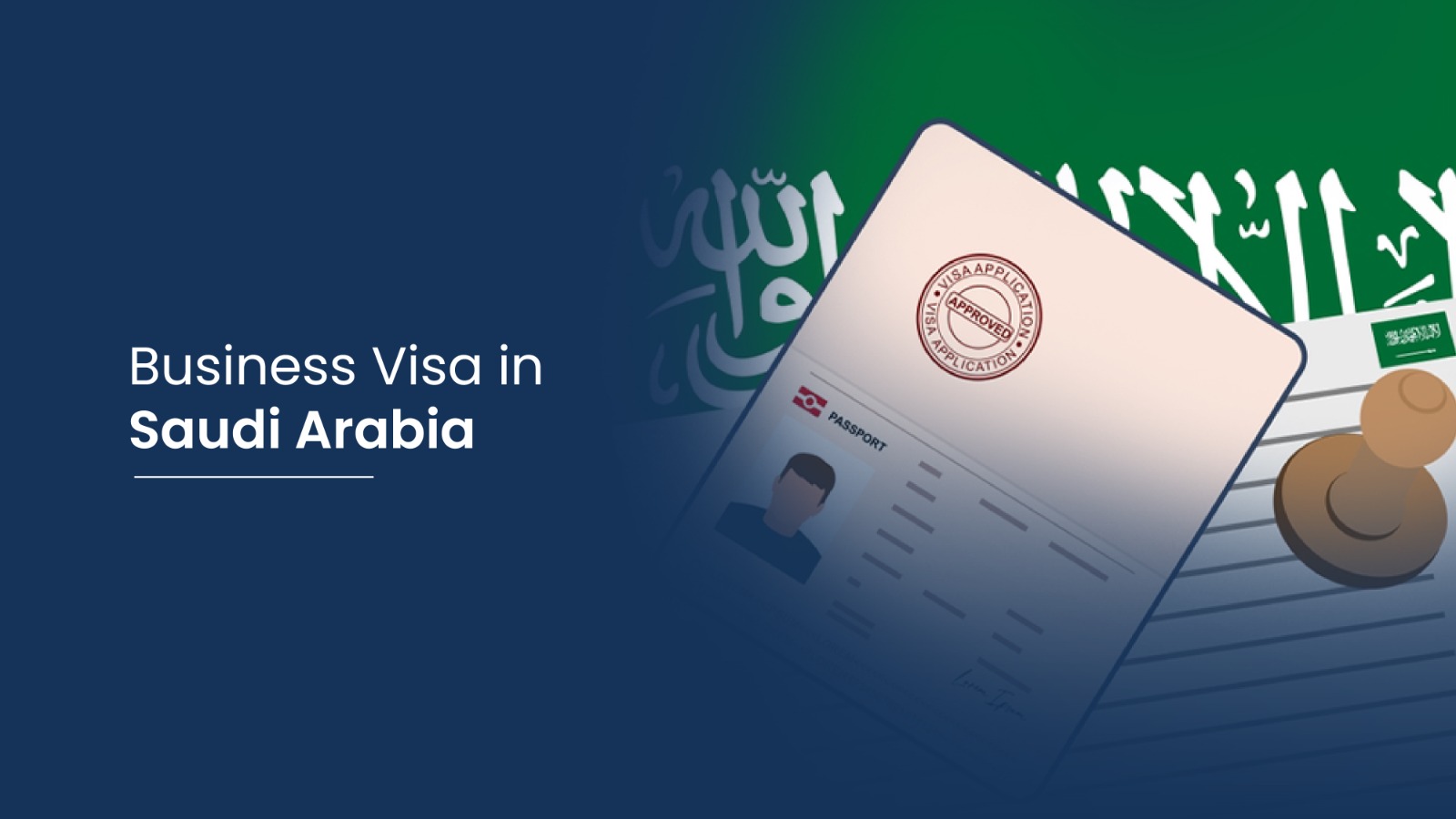 Business Visa in Saudi Arabia | Documents & Requirements