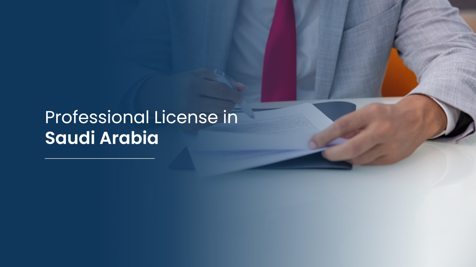 Professional License in Saudi Arabia