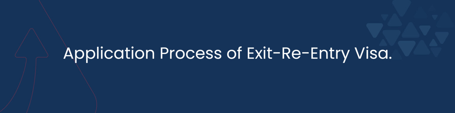 Exit-Entry/Re-Entry Permit in Saudi Arabia