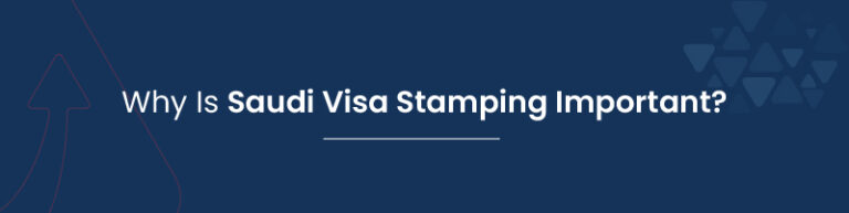 What are the Documents Required for Saudi Visa Stamping?