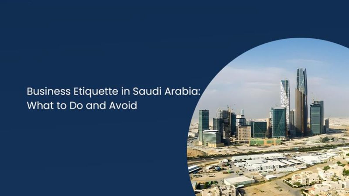 Saudi Arabia Business Etiquette